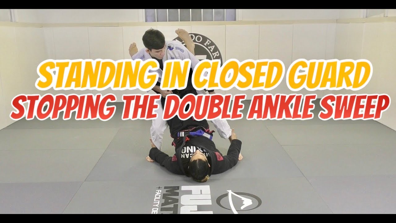 Standing In Closed Guard - Stopping The Double Ankle Sweep - YouTube