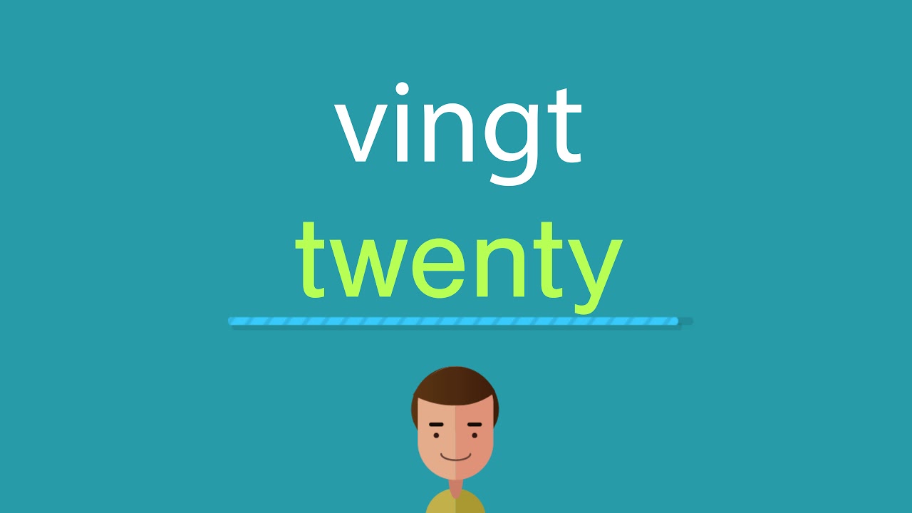 Comment dire vingt en anglais - YouTube