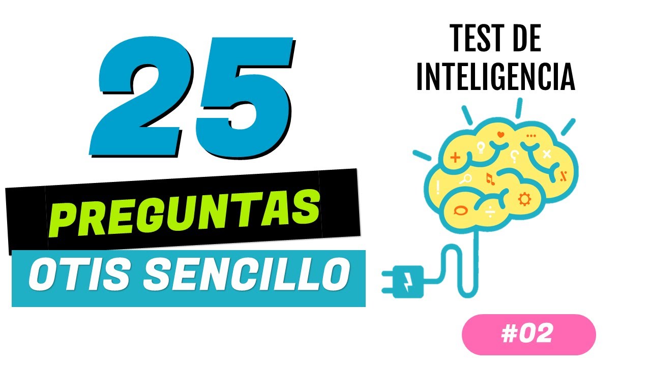 OTIS sencillo 🔆 Test de inteligencia 🔆25 preguntas y respuestas 🔆 ...