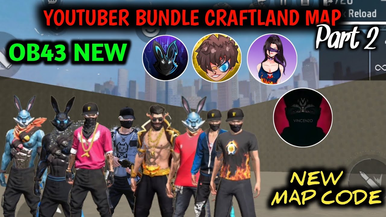 YouTubers Bundles Craftland Map | New Craftland map code | After update OB43 | Part2 - YouTube