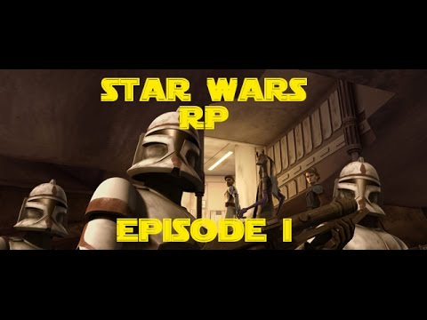 Star Wars RP | Episode 1| Crow Has Come - YouTube