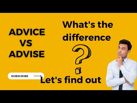 Advice vs Advise!! What's the difference between them??? # ...