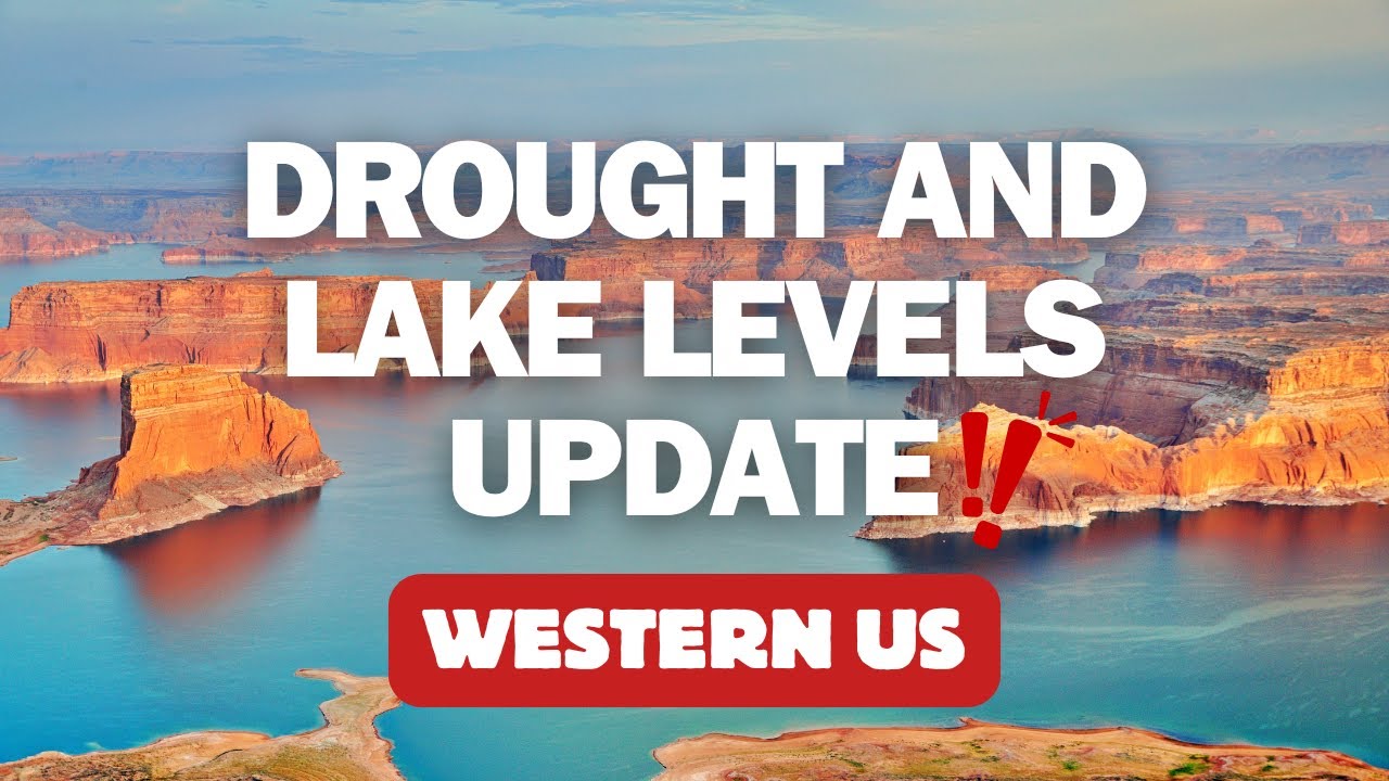 Lake Mead, Lake Powell, Great Salt Lake Water Level Update! - YouTube