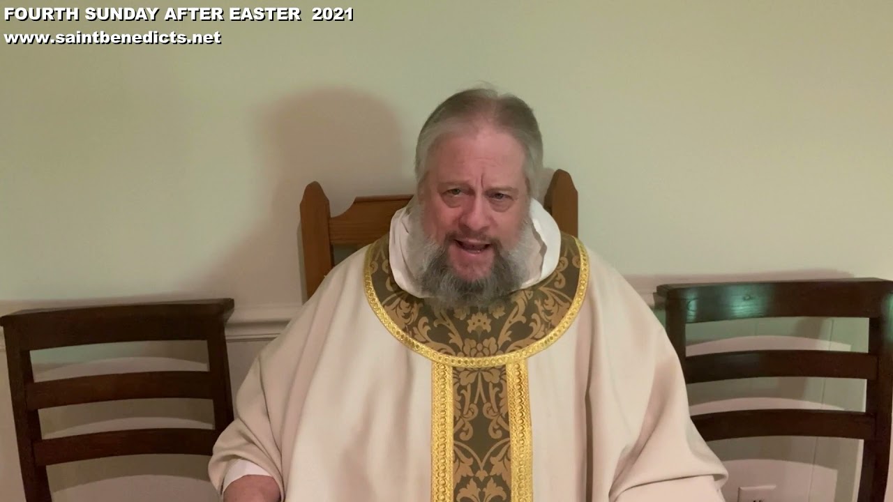 FOURTH SUNDAY AFTER EASTER 2021 - YouTube