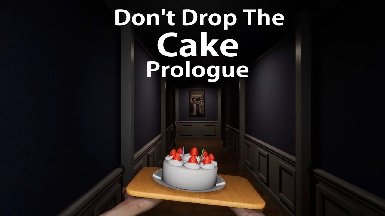 Don't Drop The Cake Prologue Gameplay / PC - YouTube