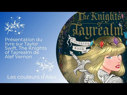 Présentation du livre sur Taylor Swift, The Knights of Tayrealm de Alef ...