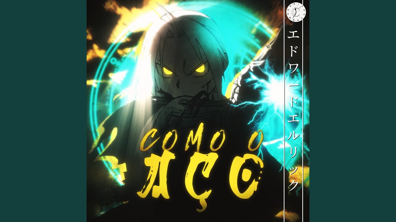 Chrono Rapper - Edward Elric: Como o Aço Chords - Chordify