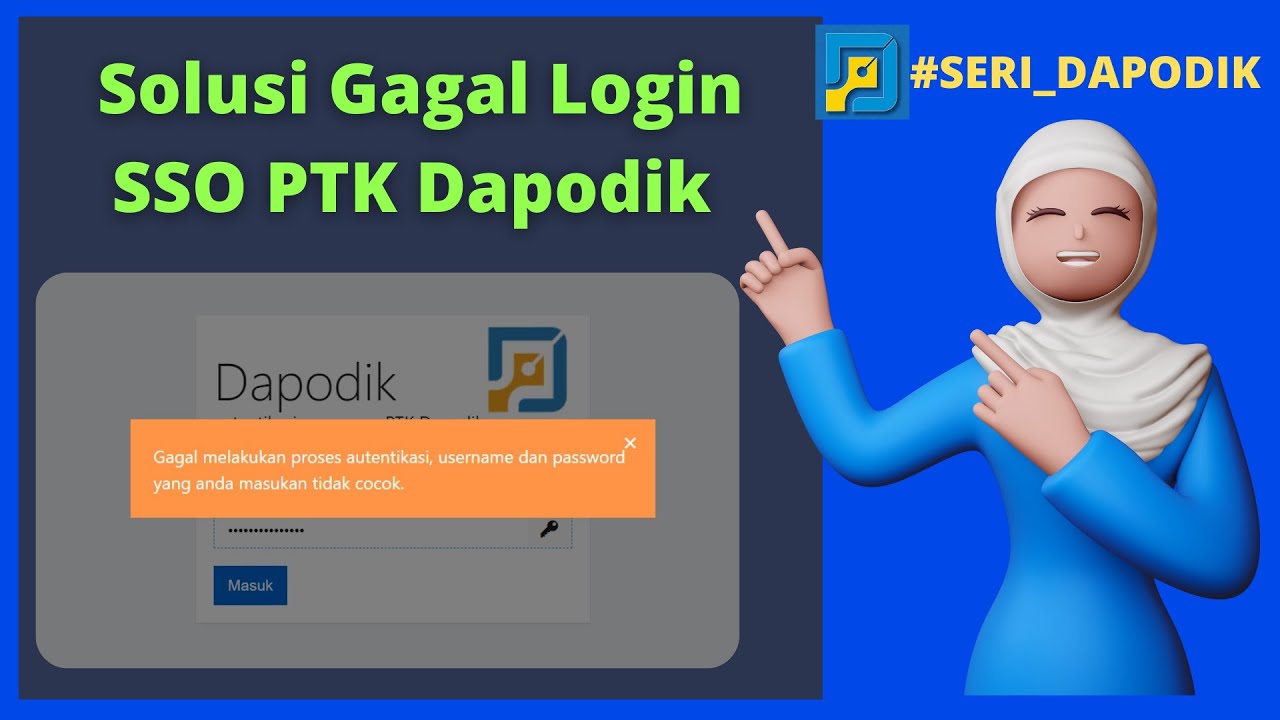 Solusi Gagal Login SSO PTK Dapodik 2022 Tidak Bisa Login - YouTube