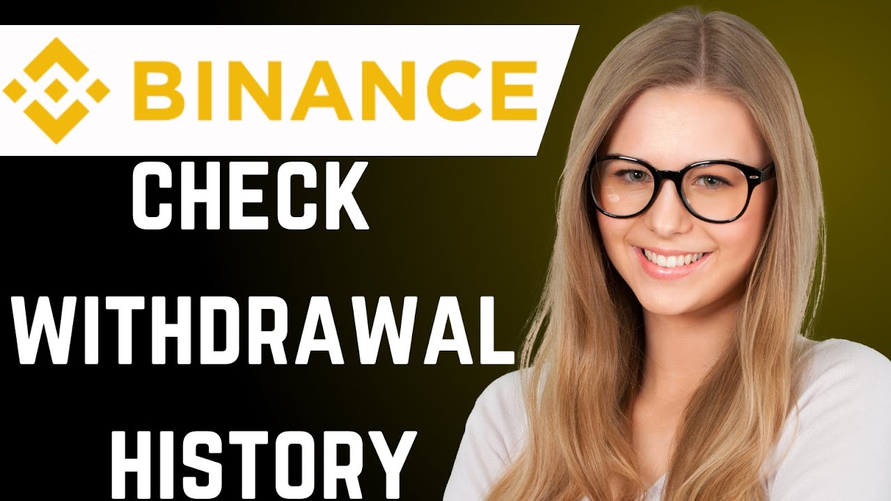 How to Check Withdrawal History in Binance (easy method) - YouTube