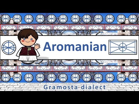 AROMANIAN LANGUAGE, PEOPLE, & CULTURE