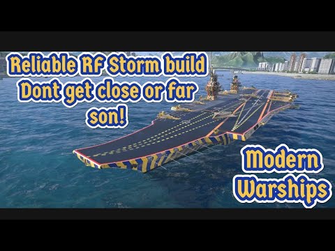 Dont get close or far son! - Reliable RF Storm build - Modern Warships ...