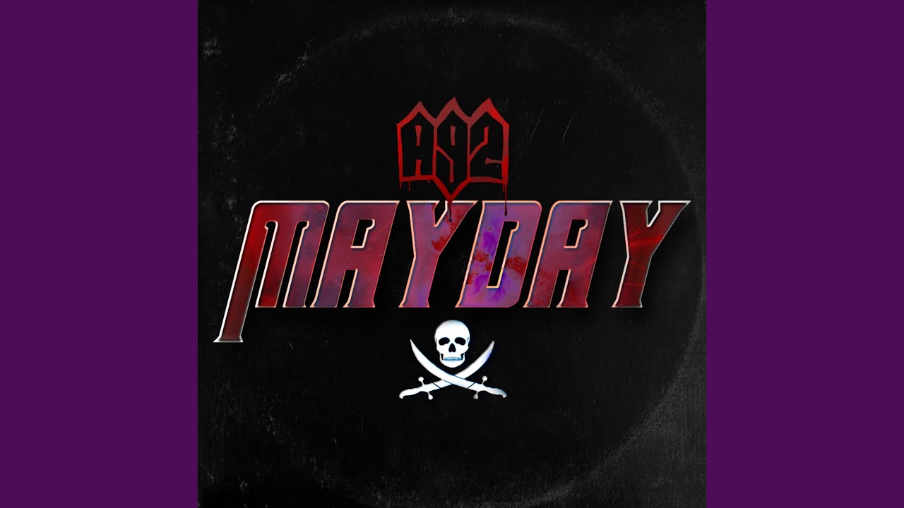 Mayday - YouTube