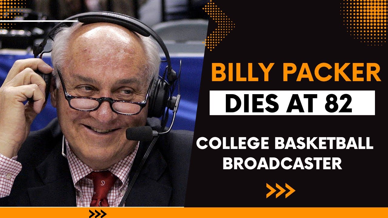 Billy Packer dies at 82 | College basketball broadcaster Billy Packer ...