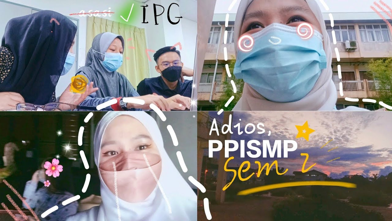 Life in IPG: Graduating PPISMP - 4 more years to go 🥲 (Dewy in IPG: 003 ...