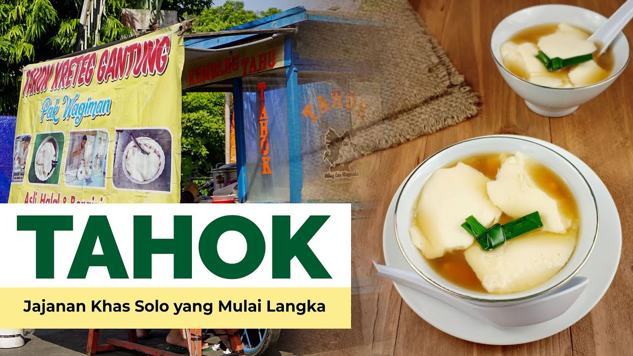 TAHOK Jajanan Khas Solo yang Mulai Langka #tahok #wedang #tradisional # ...