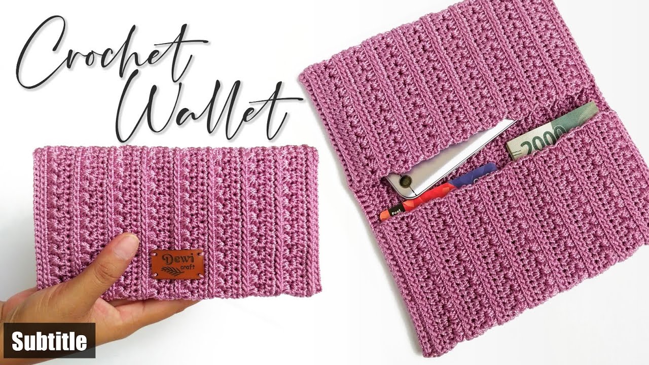 CARA MEMBUAT DOMPET RAJUT MUDAH UNTUK PEMULA - DOMPET RAJUT TERBARU ...