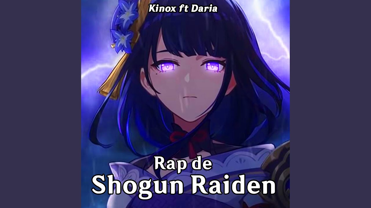 Shogun Raiden Rap (feat. Dariasuzu) - YouTube