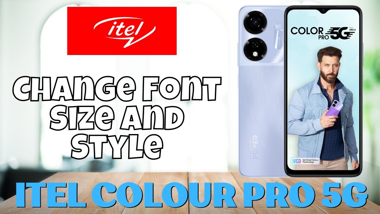 itel colour pro 5g Font Size And Style Settings || Change Font Size and ...