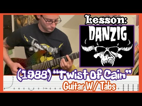 Lesson: Danzig (1988) “Twist Of Cain” Guitar W/ Tabs - YouTube