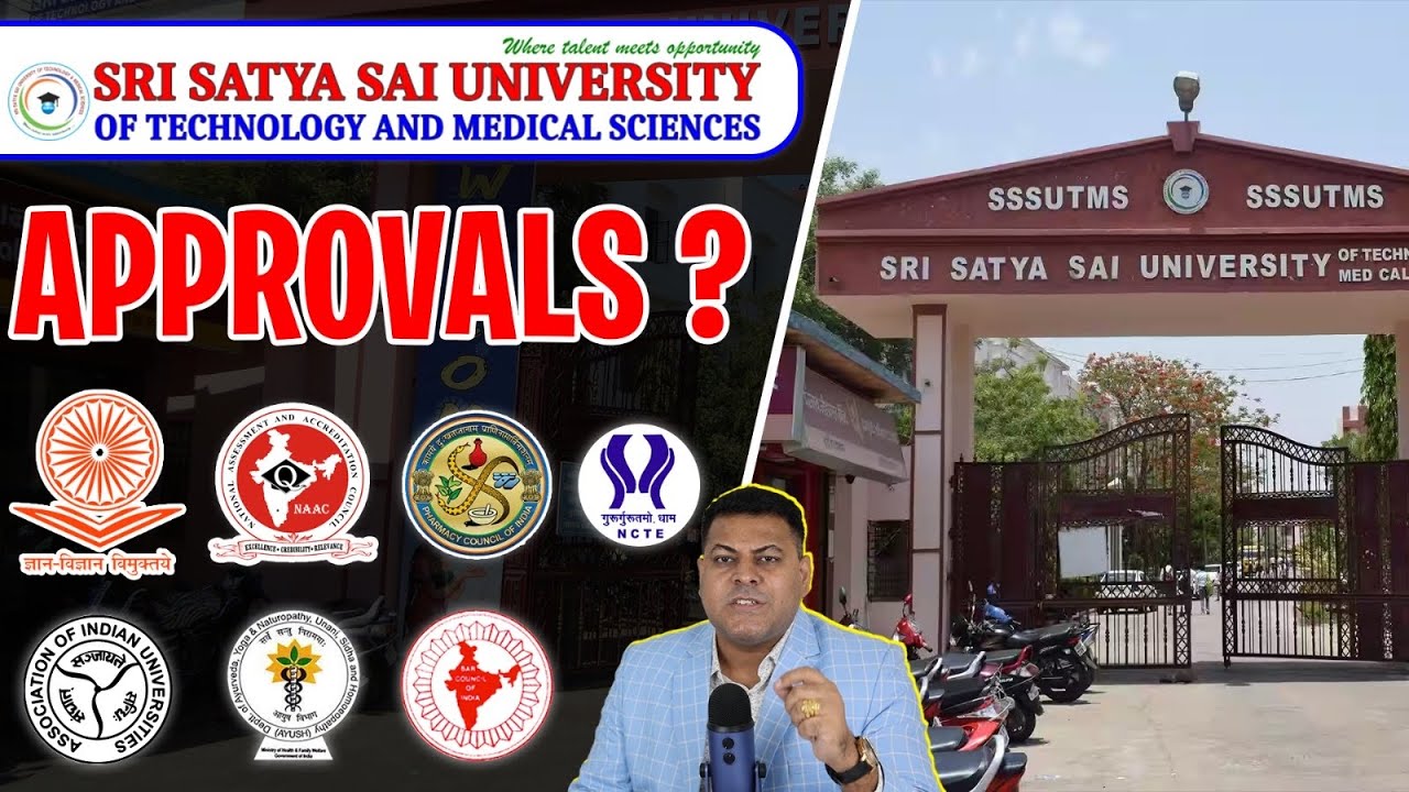 Sri Satya Sai University, Bhopal जानिए University के Approvals के बारे ...