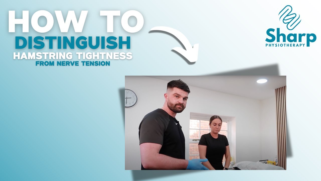 How to Distinguish Hamstring Tightness from Nerve Tension - YouTube