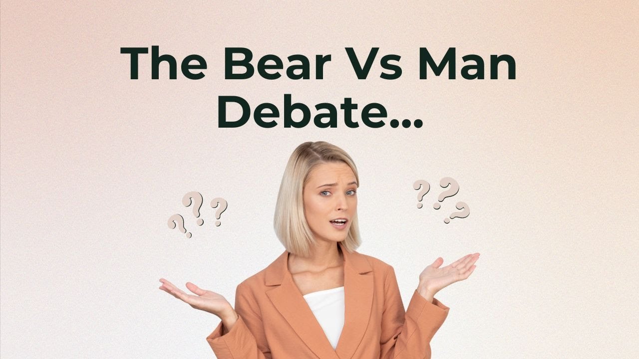 The Bear VS Man Debate That Took the Internet By Storm. - YouTube