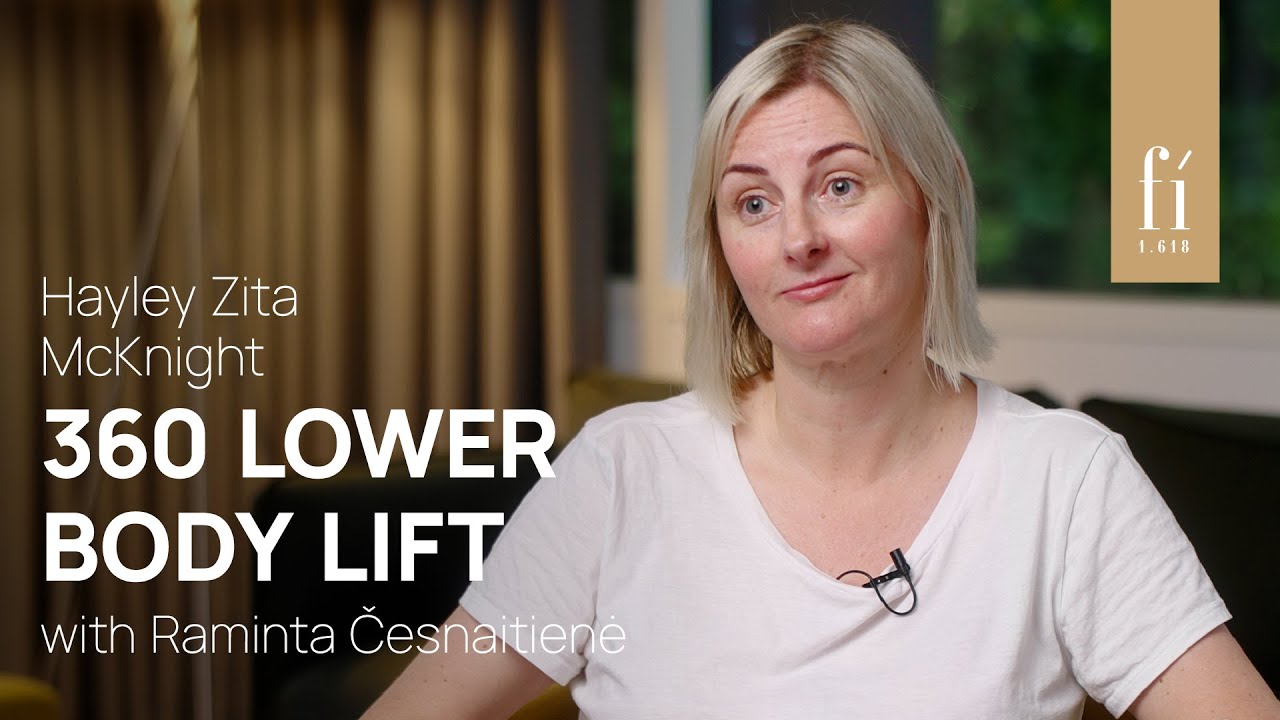 360 LOWER BODY LIFT | Hayley Zita McKnight | Fi Clinica - YouTube