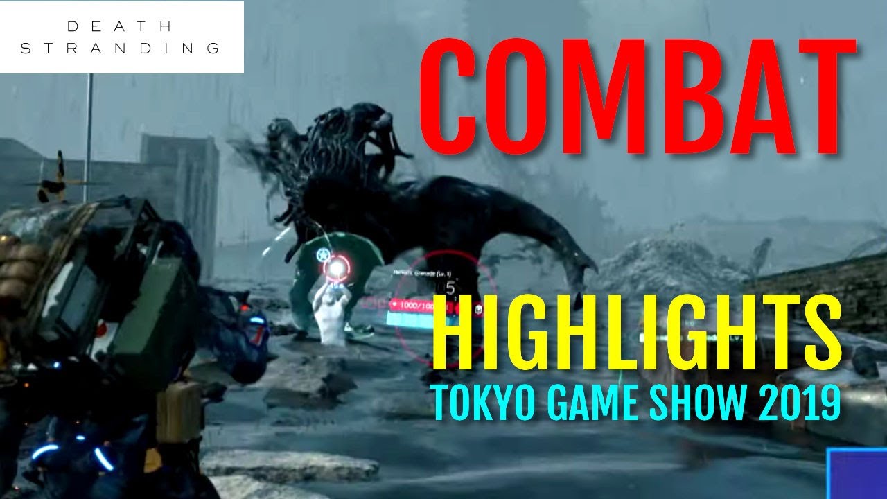 Death Stranding COMBAT Gameplay Highlights | Tokyo Game Show 2019 - YouTube