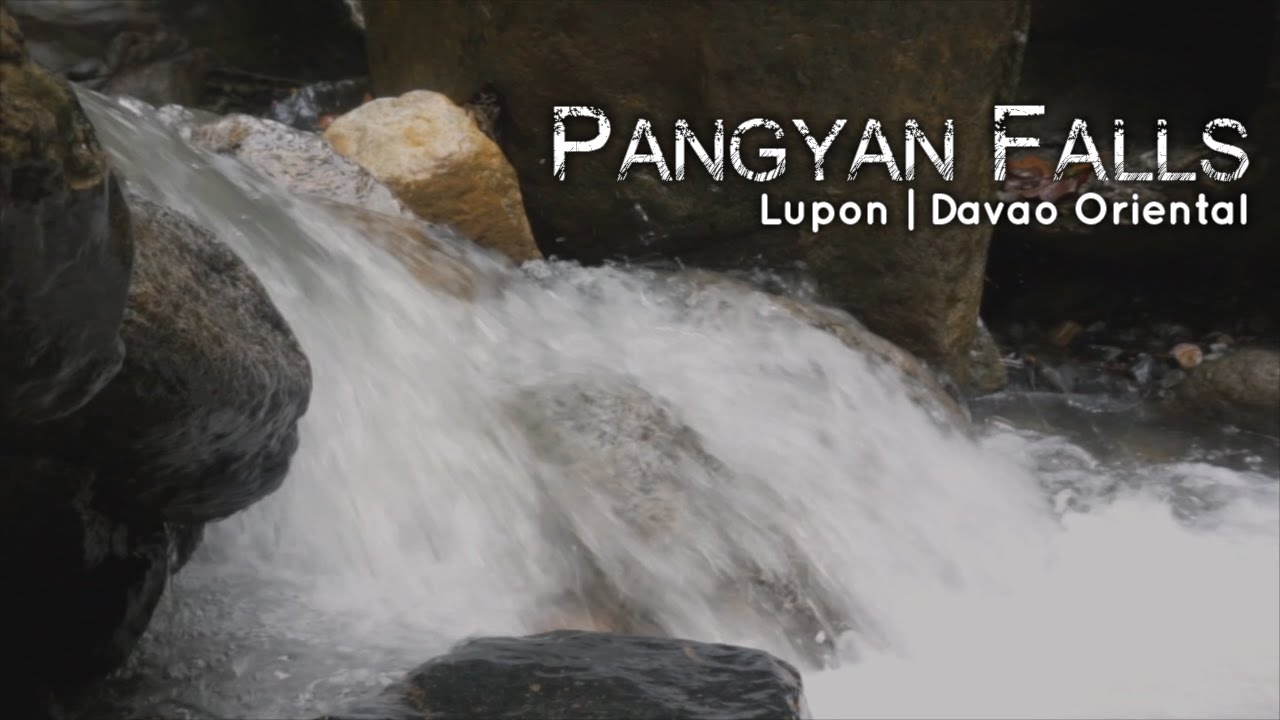 Pangyan Falls | Lupon | Davao Oriental | Philippines - YouTube