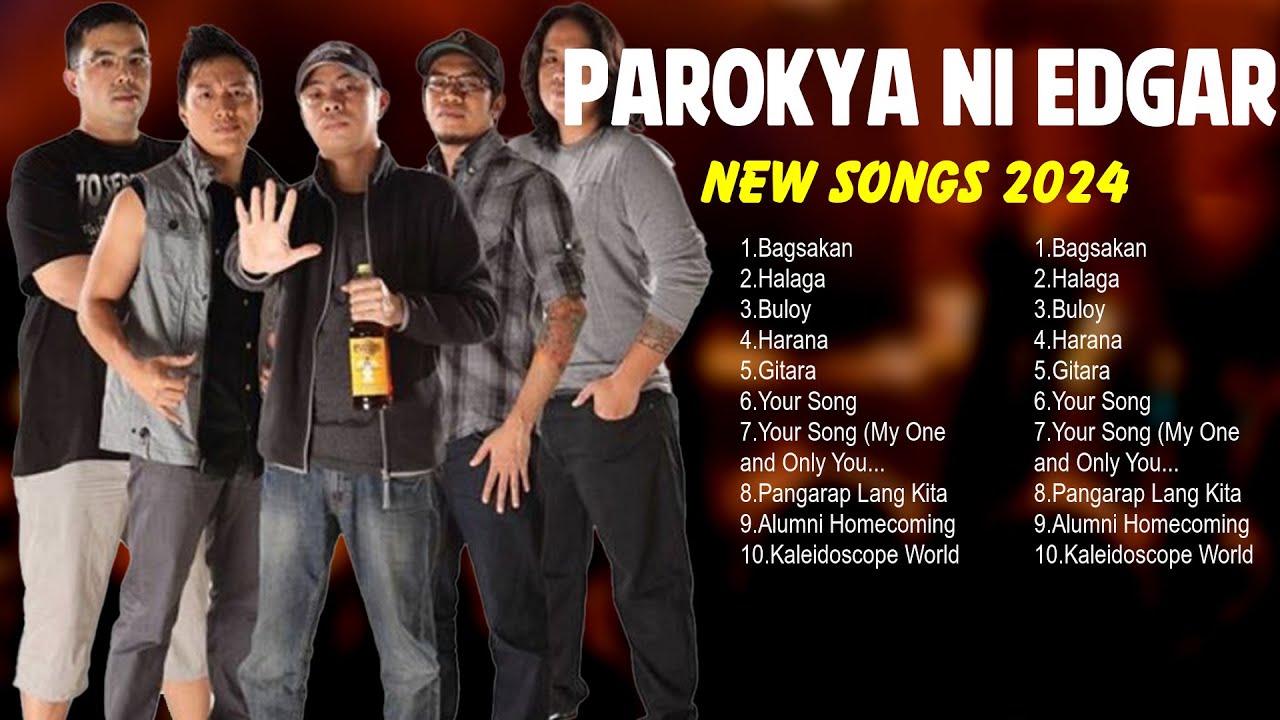 Greatest Hits OPM Songs 2024 - Parokya Ni Edgar - Top OPM Songs ...
