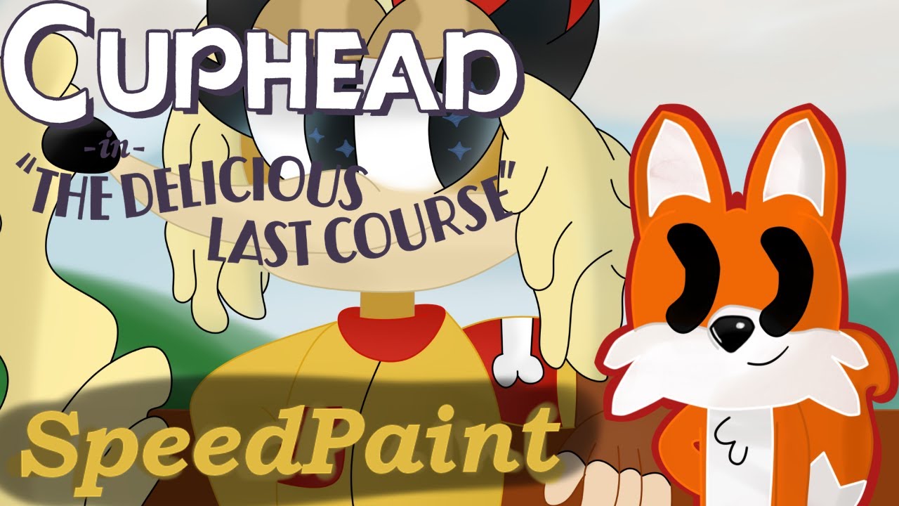 🎨🖌️SpeedPaint Cuphead The Delicious Last Course (chinook pilot saluki ...
