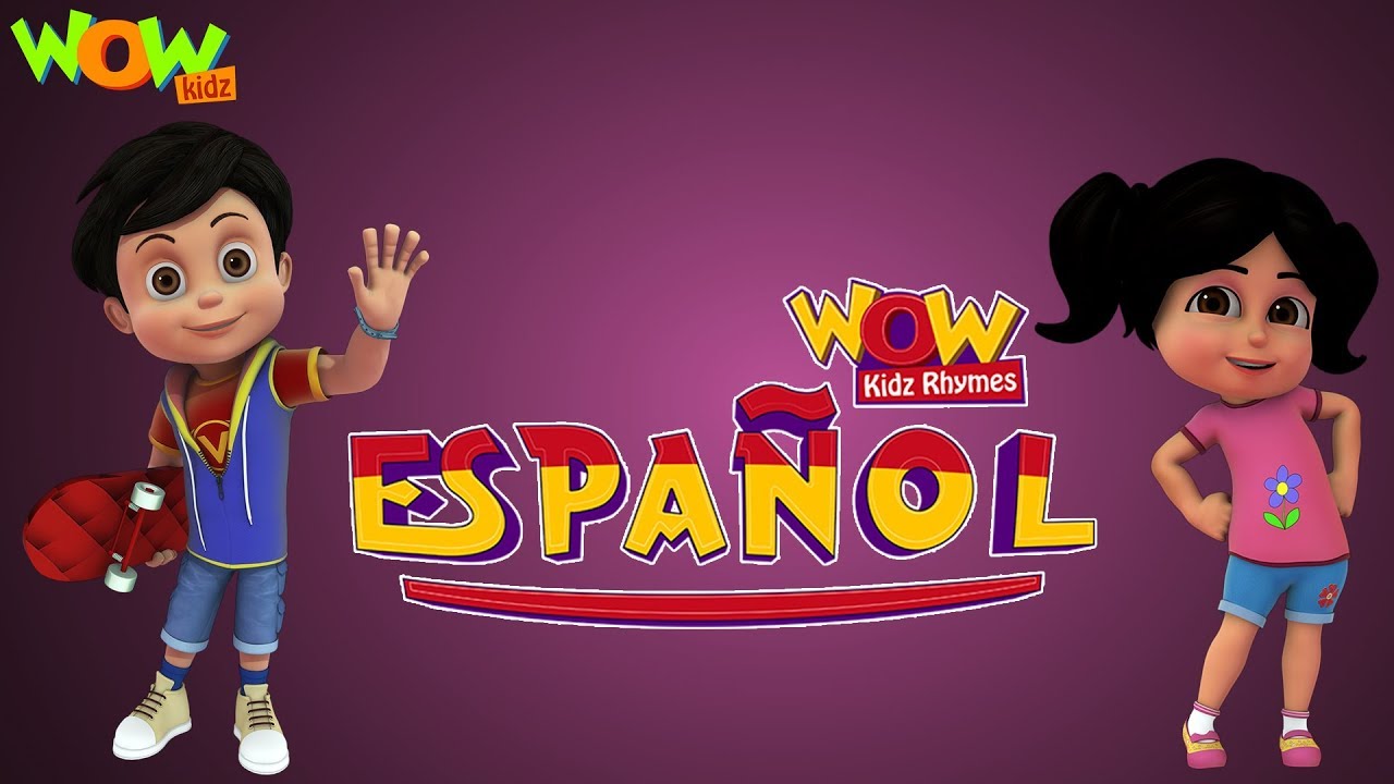 Wow Kidz Español | 3D Rhymes for Kids | Songs in Spanish | Wow Kidz ...