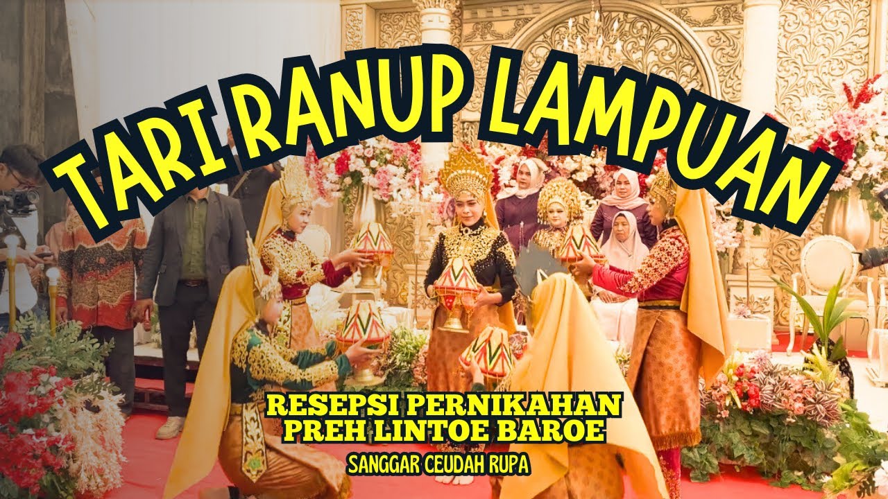 TARIAN RANUP LAMPUAN MENYAMBUT LINTOE BAROE - YouTube