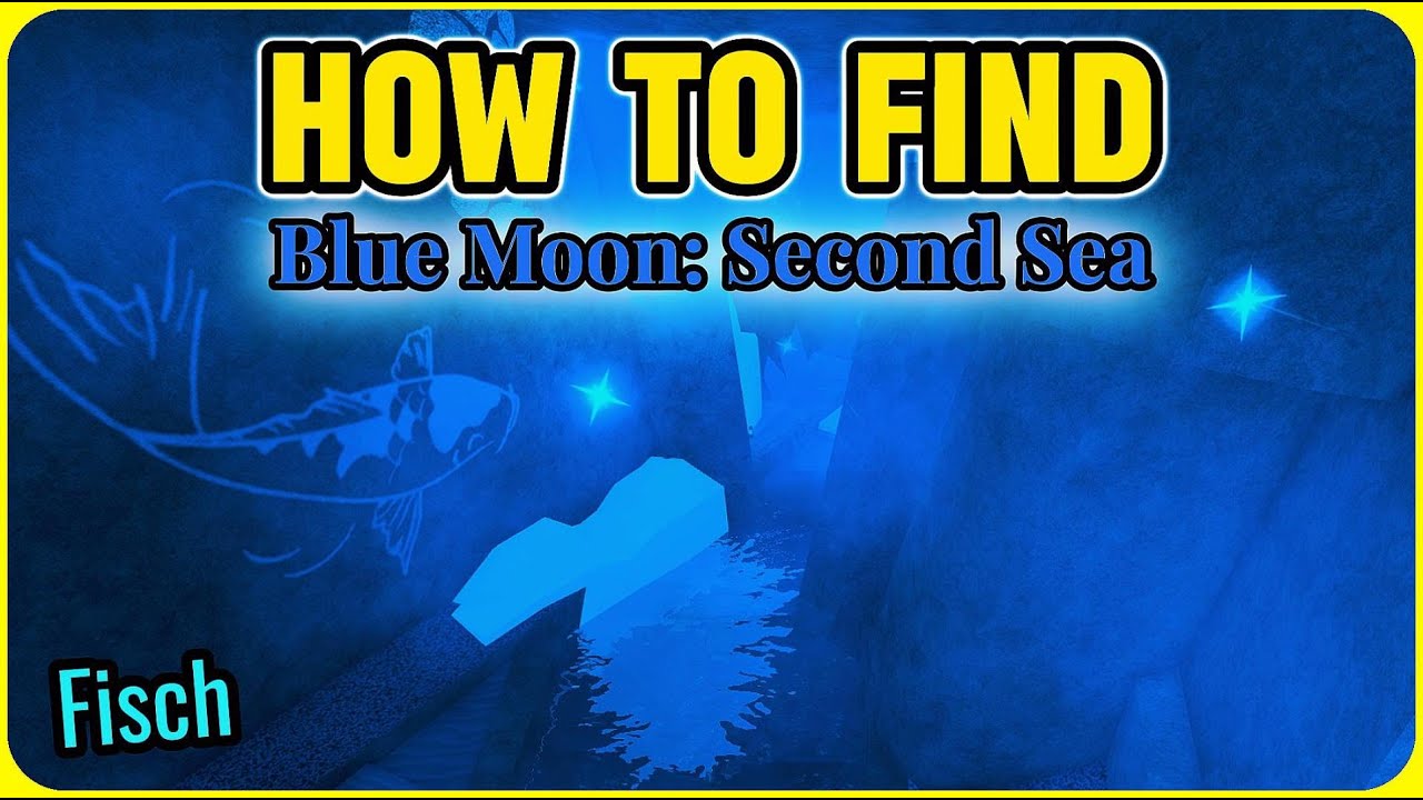 How to Get to Second Sea Blue Moon Area in Fisch (Roblox) - YouTube