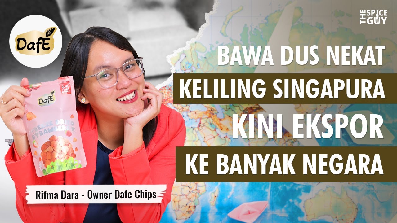 Perjalanan Dara Dafe Chips Membawa Chips Lokal ke Pasar Ekspor ...