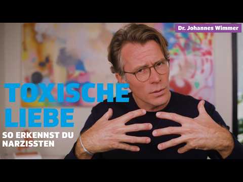 Toxische Liebe - So erkennst du Narzissten I Dr. Johannes Wimmer