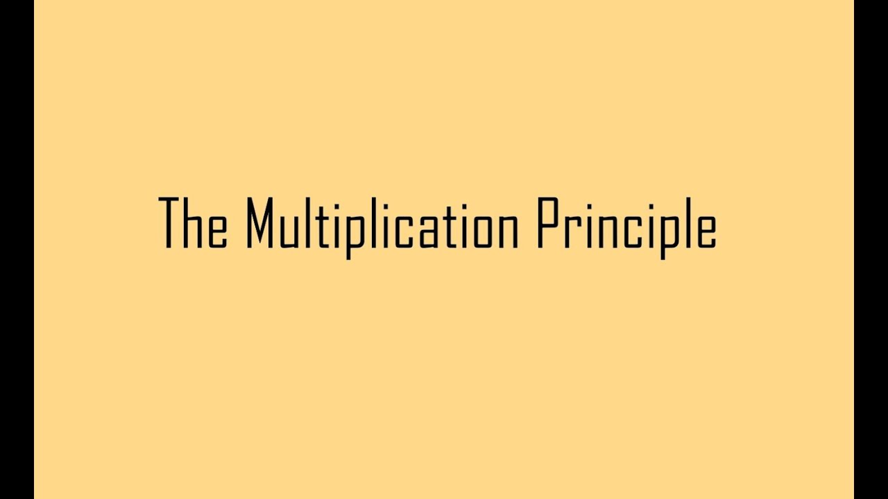 The Multiplication Principle - YouTube