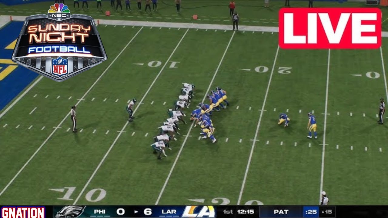 NFL Sunday Night Football PHI vs RAMS Live w/GNATON & BBK Sports ...