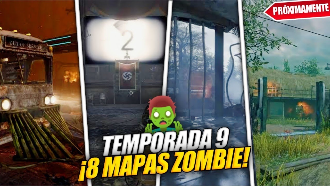 ¡8 NUEVOS MAPAS ZOMBIE! TEMPORADA 9 y REGRESO ZOMBIE CLÁSICO | COD ...