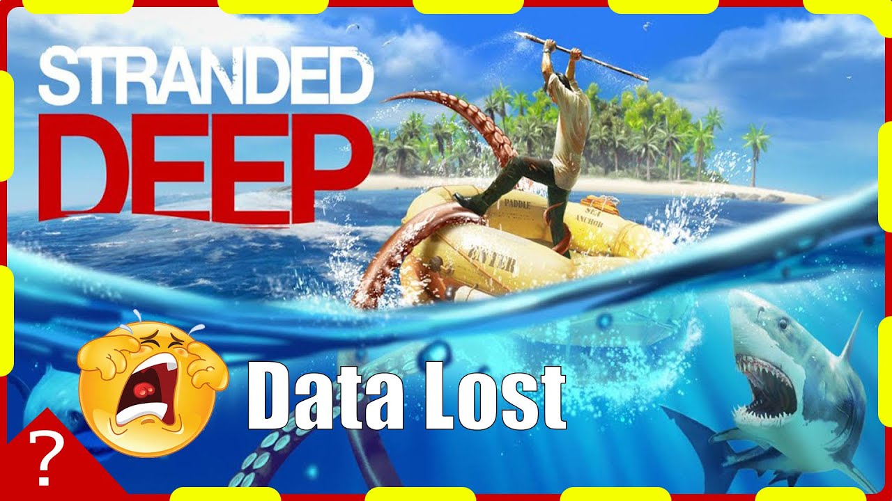 I Lost Game Data But Not My Will | Stranded Deep Live Gameplay | Part 1 | #strandeddeepgameplay ...