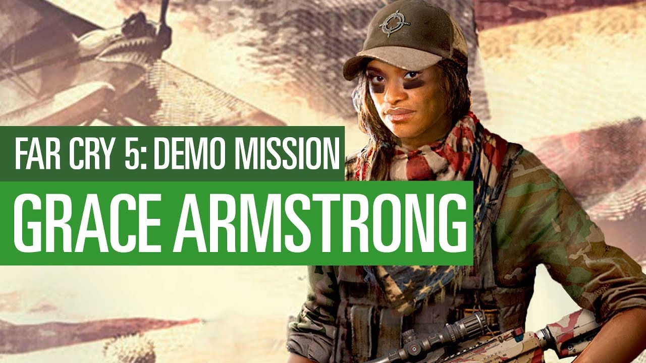 Far Cry 5: Demo-Mission mit Grace Armstrong absolviert - YouTube