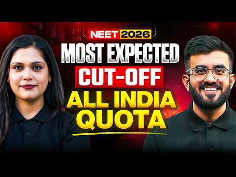 NEET 2026: All India Quota Most Expected Cut-Off