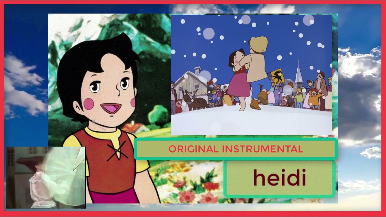 HEIDI Original instrumental song - YouTube