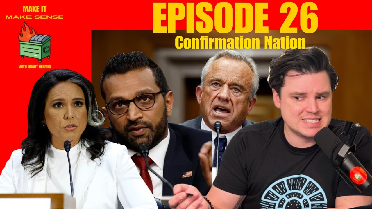 Confirmation Nation (with Dr. Scott Greer from the University of ...