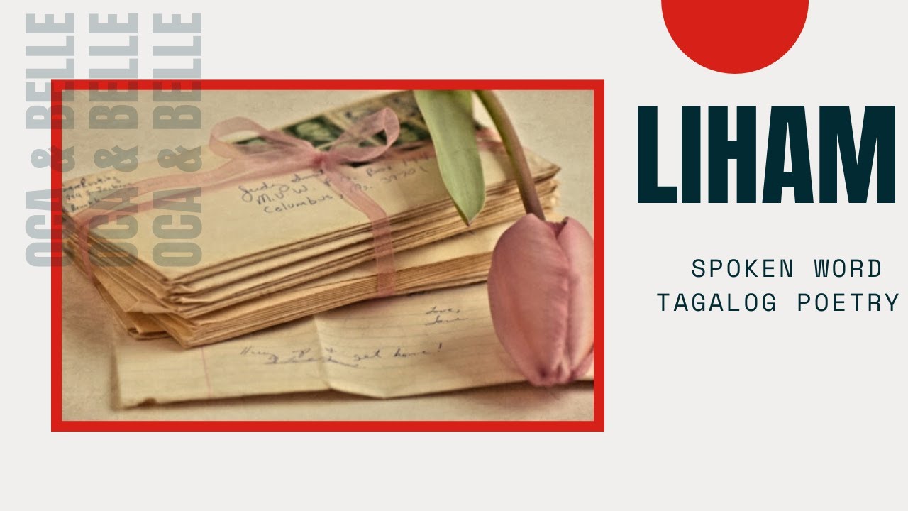 Liham | Spoken Word Poetry | Original Tagalog Love Poem - YouTube