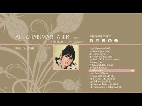 Sezen Aksu   Alev Alev Official Audio