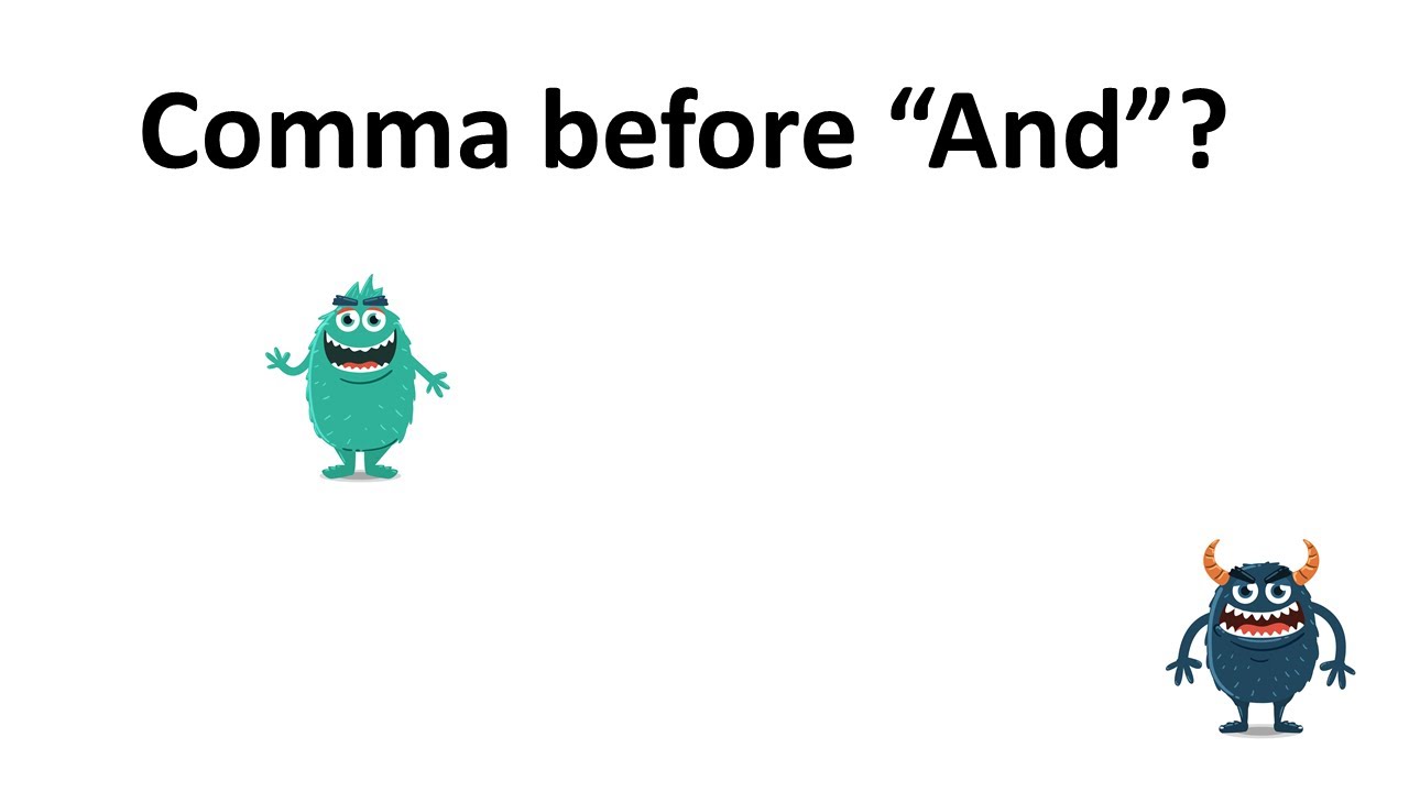 comma before "and"? - YouTube