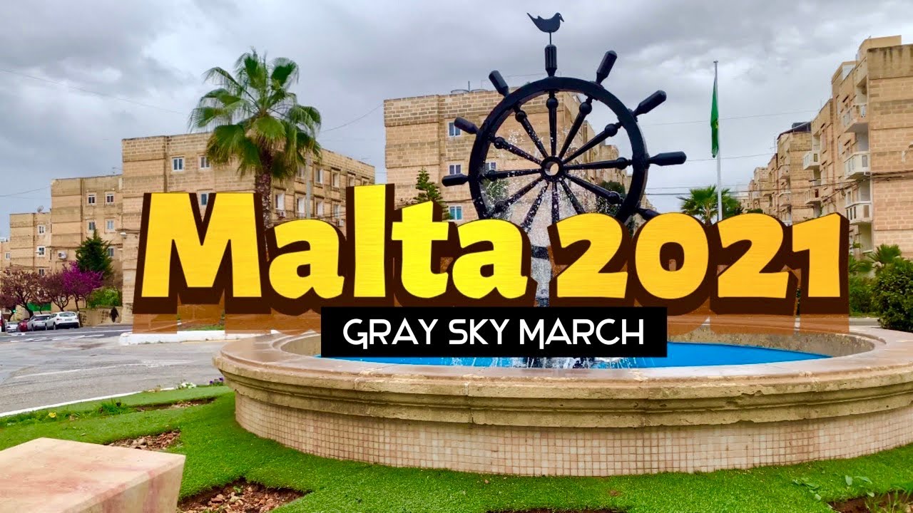 MALTA in March Gray Sky - YouTube
