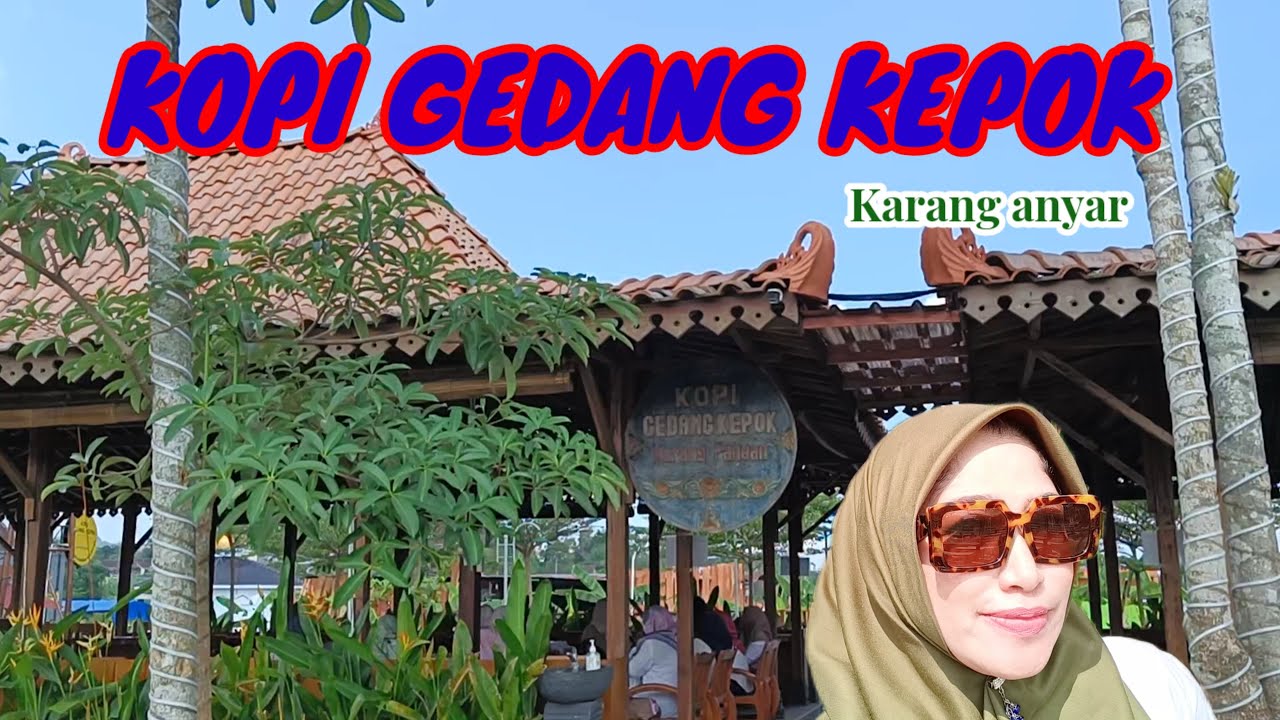 KOPI GEDANG KEPOK KARANGANYAR DENGAN SUASANA PEDESAAN YANG SYAHDU ‼️ ...