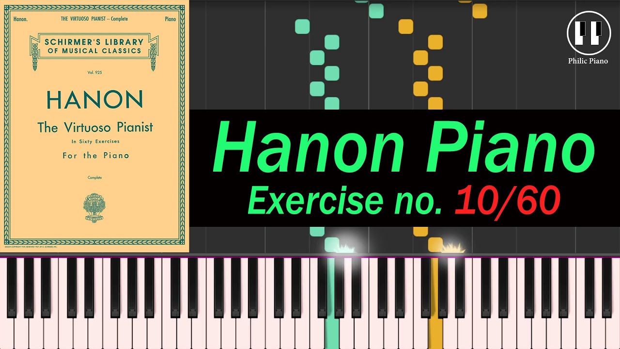 Hanon Piano Exercise no.10/60 | Philic Piano - YouTube